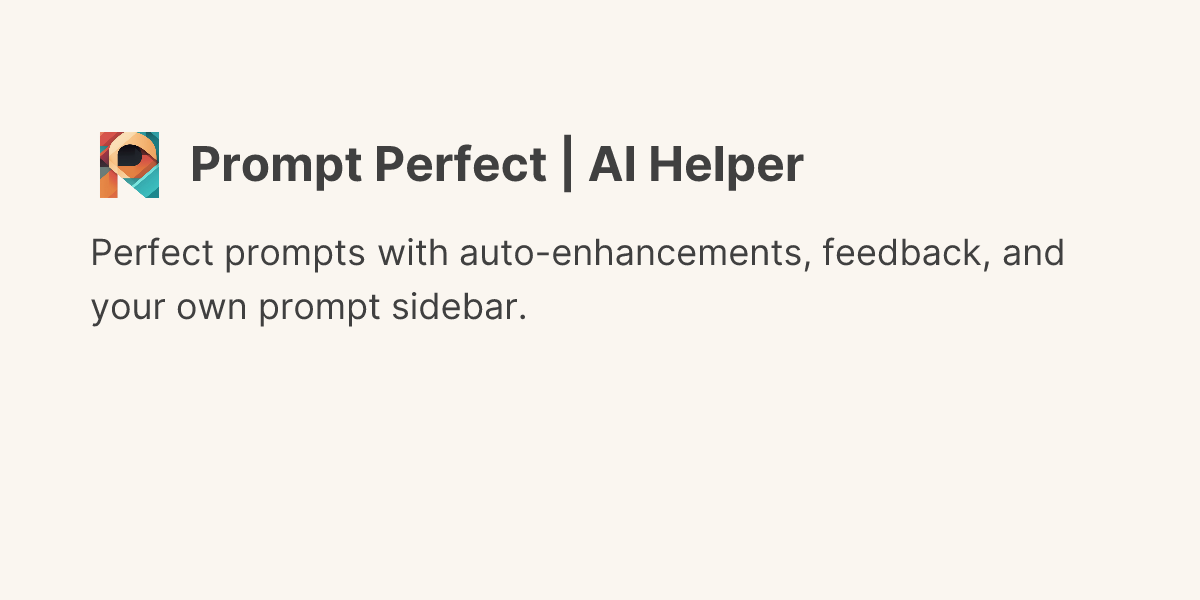 Prompt Perfect | AI Helper on Uneed | Uneed